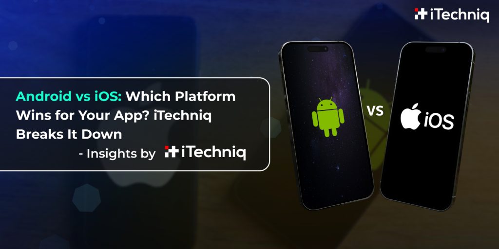 Android vs iOS: Key Differences & Best Choice for 2025